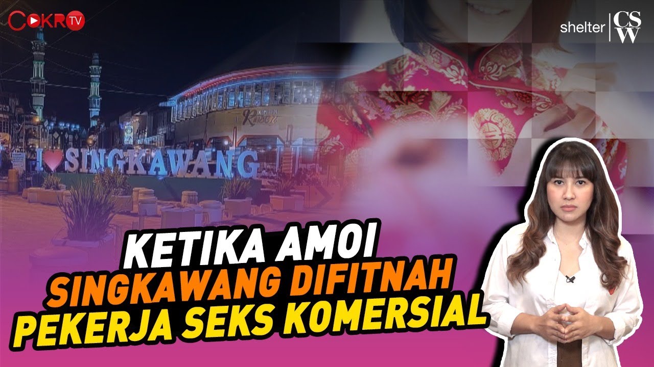 Ketika Amoi Singkawang Difitnah Pekerja Seks Komersial - Civil Society Watch